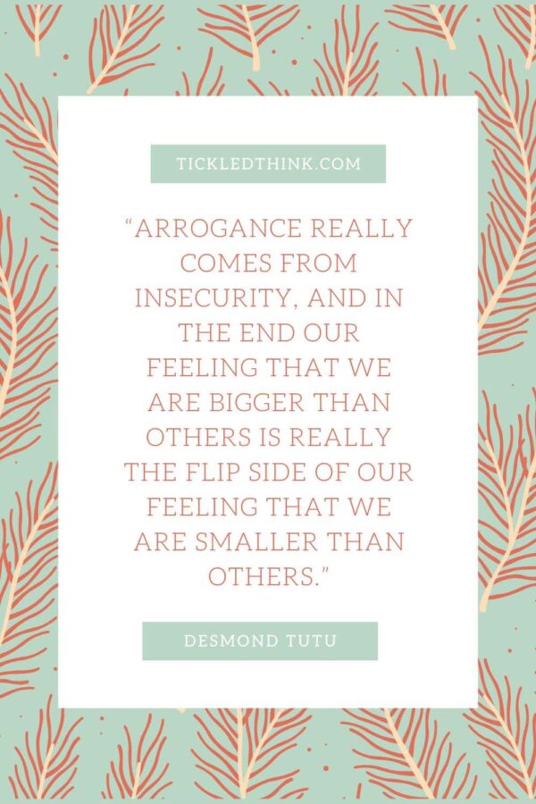55 Best Quotes About Arrogance That’ll Open Your Eyes - Tickled Think